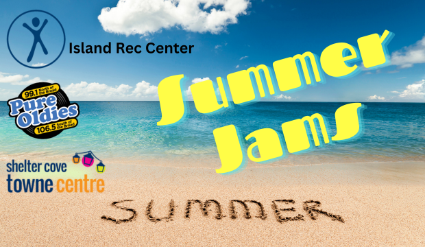 Summer Jams – Island Rec Center